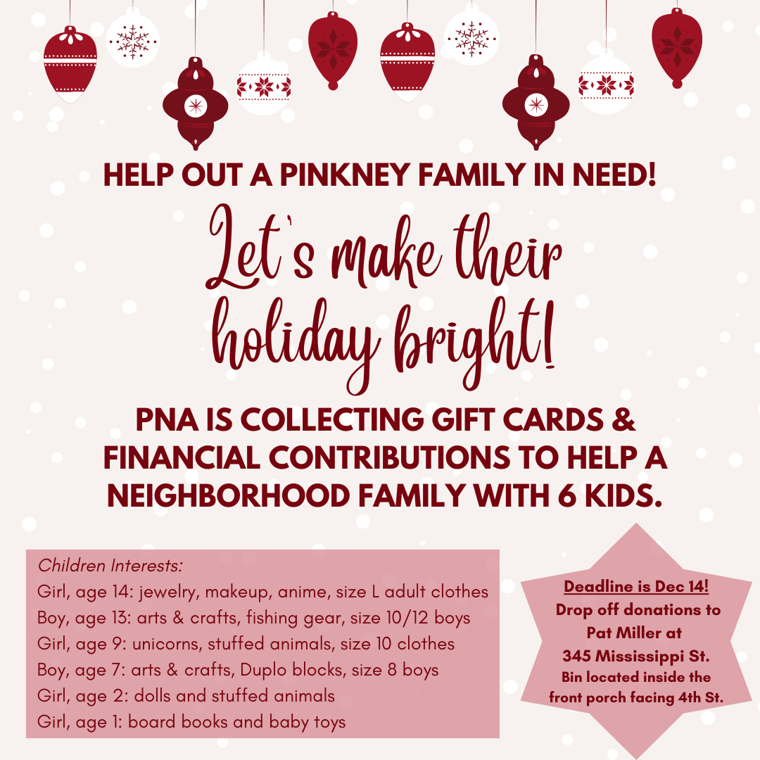 PINKNEY NEIGHBORHOOD ASSOCIATION. Nurturing and preserving our ...